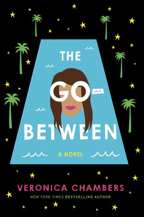 Blog Tour: The Go-Between by Veronica Chambers – Spotlight - Here's to ...