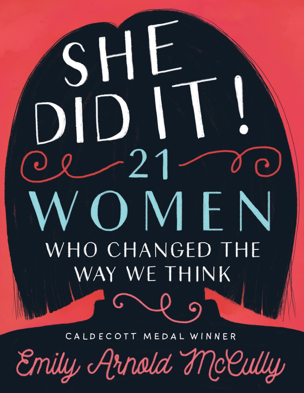 Blog Tour: She Did It! 21 Women Who Changed the Way We Think by Emily ...